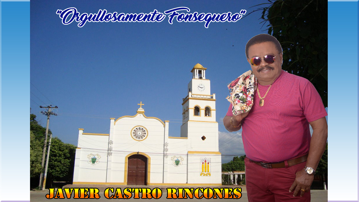 Cantautor Javier Castro ( Biografía) – Estampas Vallenatas