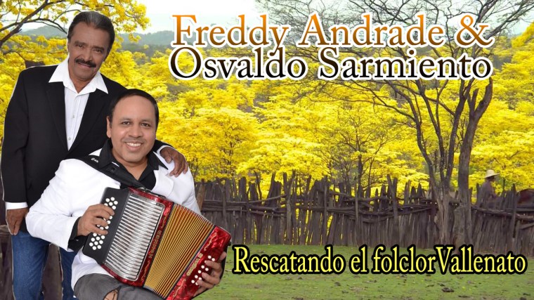 Biografía musical Freddy Andrade Carmona- Gran exponente del vallenato ...